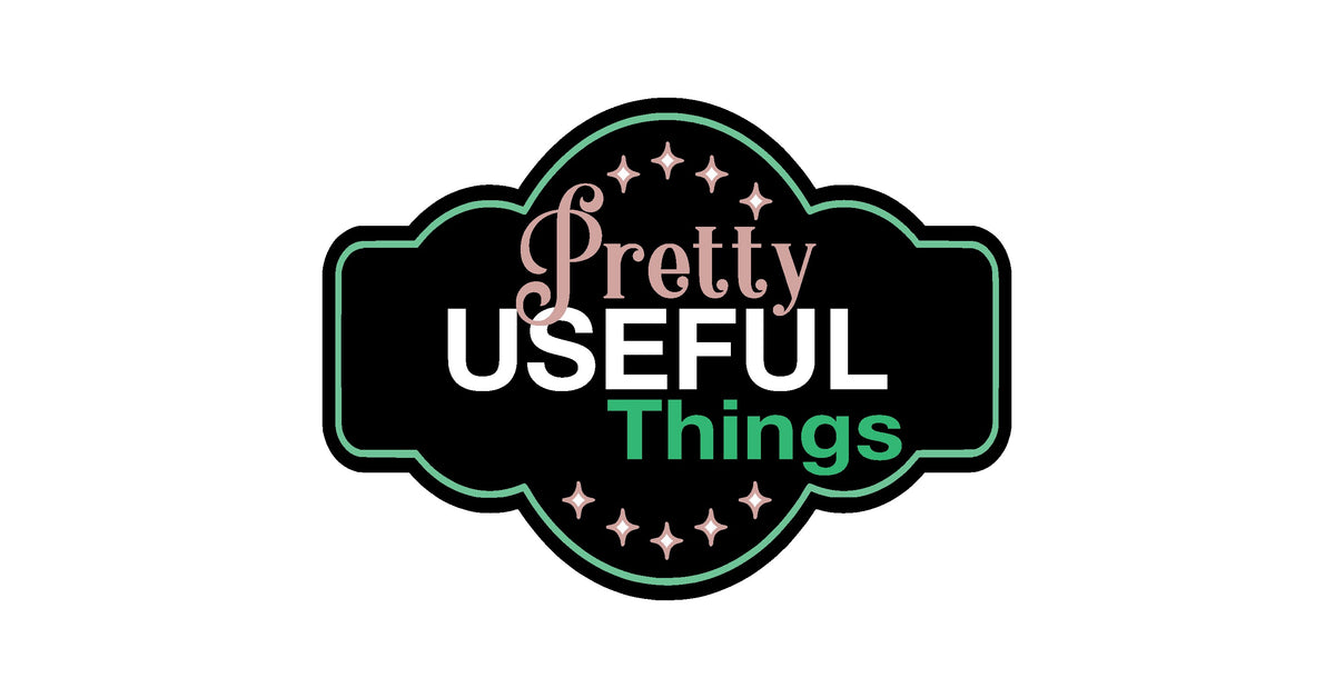 Pretty Useful Things